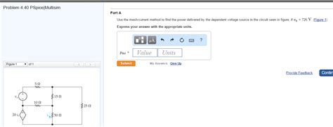 Solved Use The Mesh Current Method To Find The Power Chegg