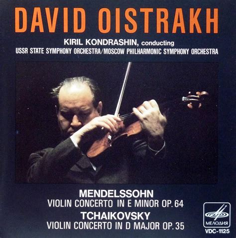 Mendelssohn And Tchaikovsky Violin Concertos David Oistrakh