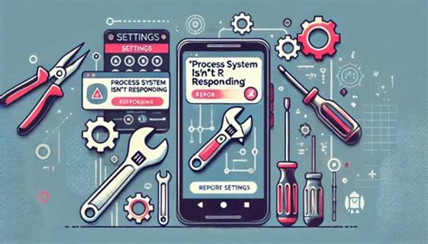 Fix Process System Isn T Responding Error On Android Phone