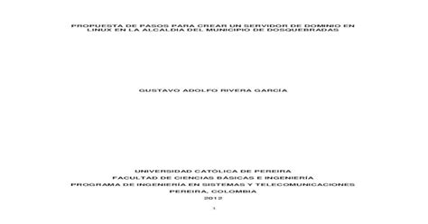 Propuesta De Pasos Para Crear Un Servidor Un Servidor De Dominio Básicamente Es El