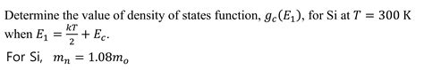 Solved Determine The Value Of Density Of States Function Chegg