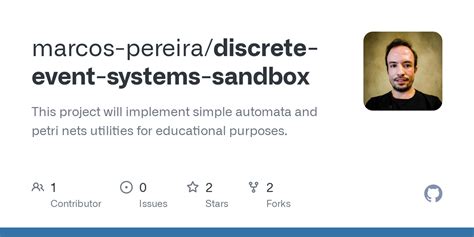 Github Marcos Pereiradiscrete Event Systems Sandbox This Project Will Implement Simple