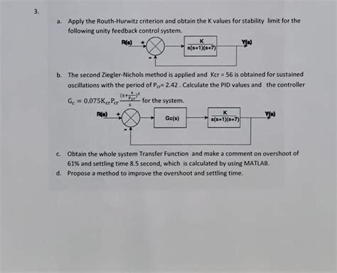 Solved A ﻿apply The Routh Hurwitz Criterion And Obtain The