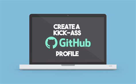 How To Create A Kick Ass Github Profile By Tim Wong Javascript In