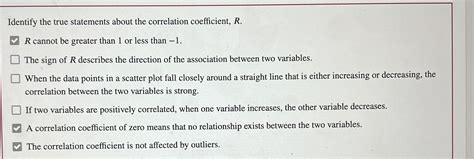 Solved Identify The True Statements About The Correlation