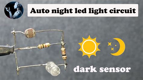 How To Make Automatic Night Lamp Ldr Dark Sensor Light Electronic