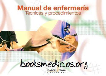 Manual de Enfermería. Técnicas y Procedimientos | booksmedicos