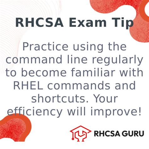 tip for success in the rhcsa exam regularly using the command line