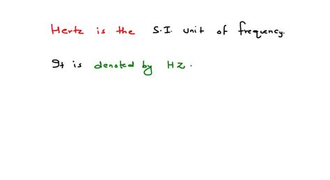 Solvedstate The Si Unit For The Following Quantities And Write The