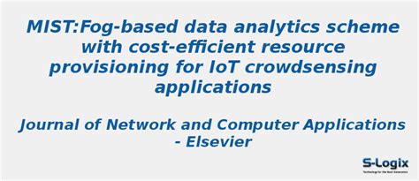 cost efficient resource provisioning for iot crowd sensing s logix