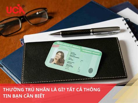 Thường Trú Nhân Là Gì Tất Cả Thông Tin Bạn Cần Biết