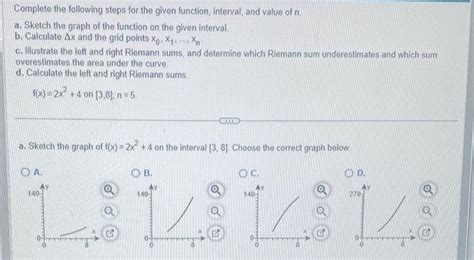 Solved Complete The Following Steps For The Given Function Chegg