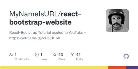 Github Mynameisurlreact Bootstrap Website React Bootstrap Tutorial Posted To Youtube