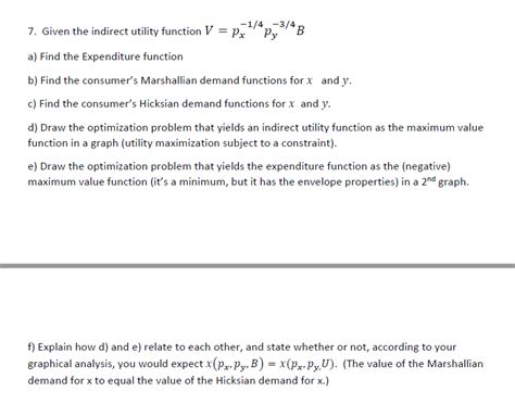 solved 1 4 3 b 7 given the indirect utility function v