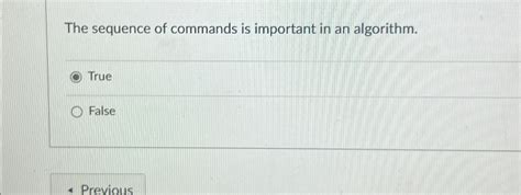 Solved The Sequence Of Commands Is Important In An