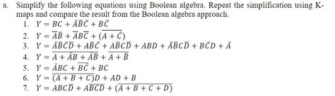Solved A Simplify The Following Equations Using Boolean