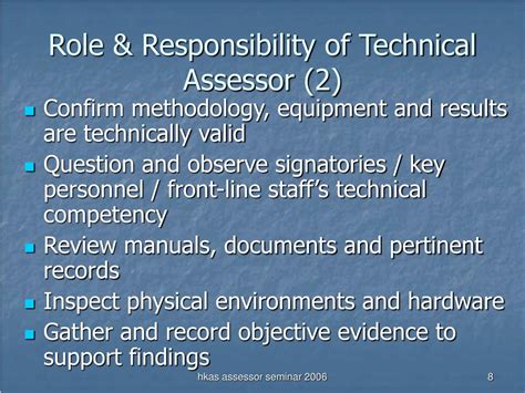 Ppt Hkas Assessor Seminar 2006 Technical Assessor Role And Responsibility Powerpoint