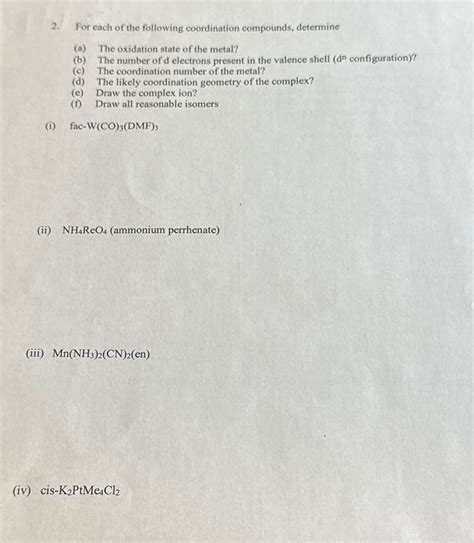 Solved For Each Of The Following Coordination Compounds
