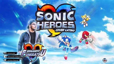 Sonic Heroes Theme Song Acordes Chordify