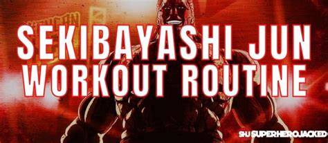 Sekibayashi Jun Workout Train Like The Massive Kengan Ashura Wrestler