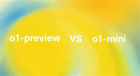 OpenAI S O Preview Vs O Mini A Step Forward To AGI
