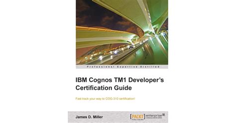 Ibm Cognos Tm1 Developers Certification Guide Book