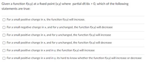Solved Given A Function F X Y At A Fixed Point X Y Where Chegg