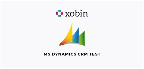Ms Dynamics Crm Test Pre Hire Assessment By Xobin