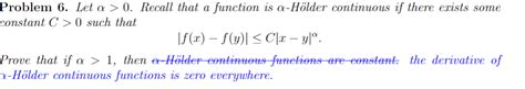 Solved Problem 6 Let α0 Recall That A Function Is