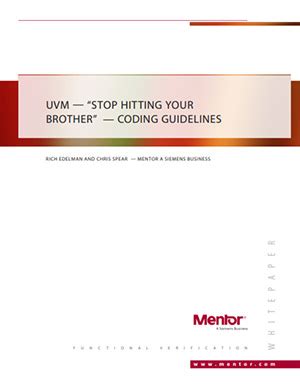 UVM Stop Hitting Your Brother Coding Guidelines
