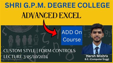 Advanced Excel Lecture 3 Custom Style And Template Form Controls