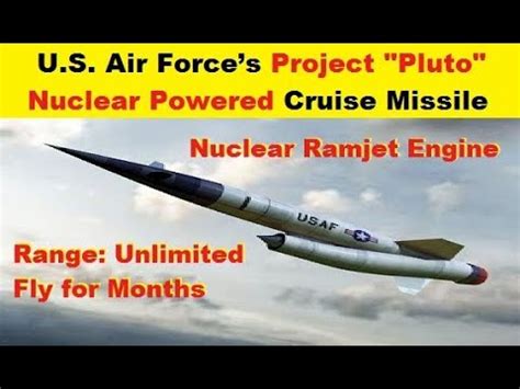 Us Air Forces Project Pluto Nuclear Powered Ramjet Cruise