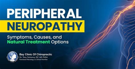 Peripheral Neuropathy Symptoms Causes And Natural Treatments