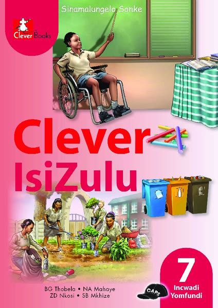 Clever Isizulu Home Language Grade 7 Learners Book Department Basic