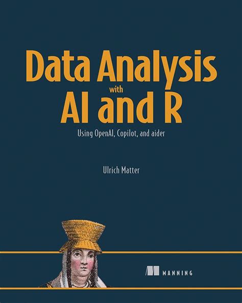 Manning Publications Co On Linkedin Data Analysis With Ai And R