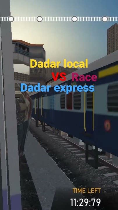 Dadar Express Vs Dadar Local Race And Dadar Express Is Win Short Youtube