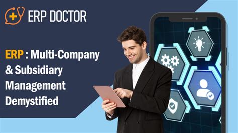 Erp Multi Company And Subsidiary Management Demystified