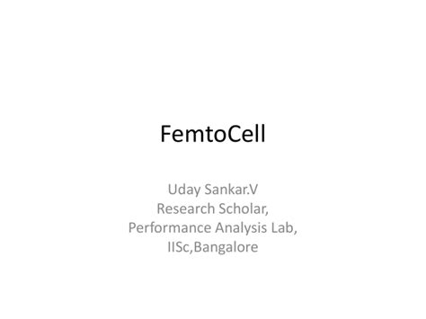 Femtocell Performance Analysis Lab