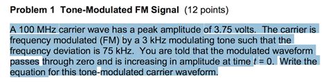 Solved Problem Tone Modulated FM Signal Points A Chegg