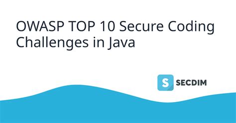 Owasp Top 10 Secure Coding Challenges In Java