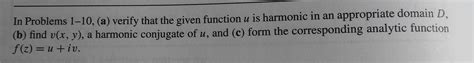 Solved In Problems A Verify That The Given Function Chegg