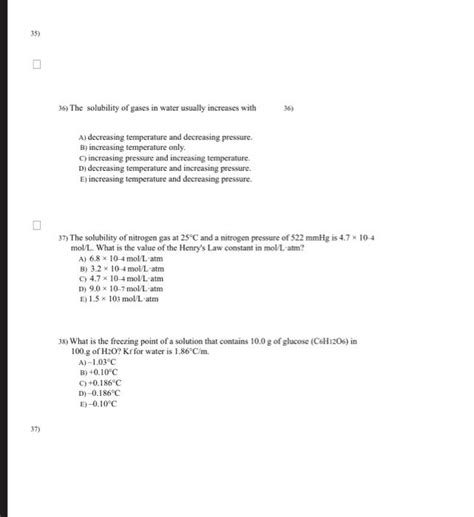 Solved 36 The Solubility Of Gases In Water Usually