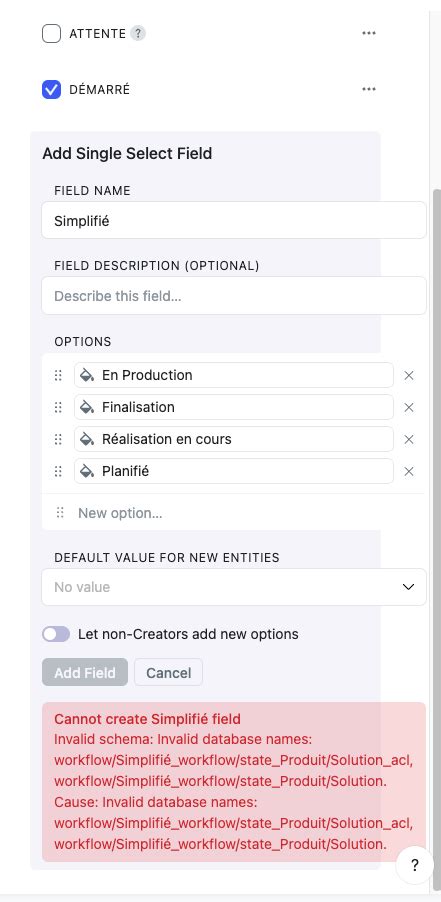 cannot create field in workflow bugs and issues fibery community