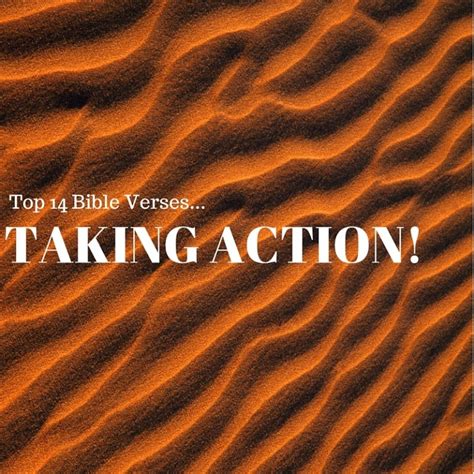 Top 14 Bible Verses Taking Action Everyday Servant