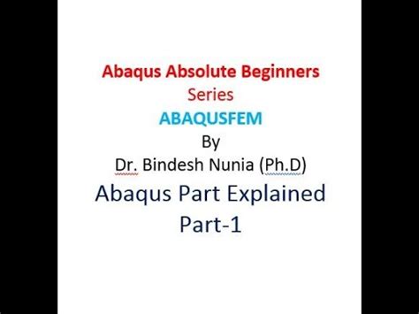 Abaqus Absolute Beginners Series PART Abaqus Tutorial For Beginners Part Tool Explained