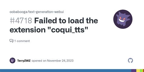 Failed To Load The Extension Coquitts · Issue 4718 · Oobaboogatext