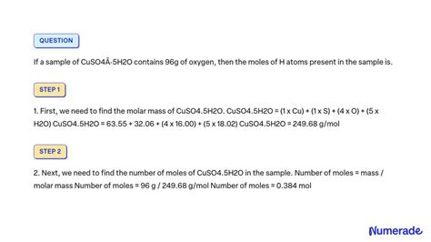 Solved If A Sample Of Cuso4Â·5h2o Contains 96g Of Oxygen Then The