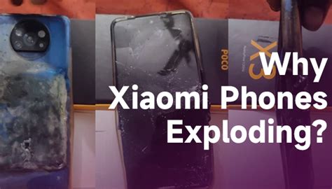 Why Xiaomi Phones Are Exploding