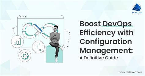 A Developers Definitive Guide To Configuration Management In DevOps