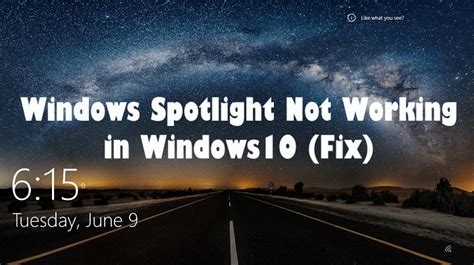 Troubleshoot Windows Spotlight Not Working In Windows Fixed